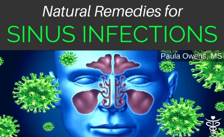 Natural Remedies for Sinus Infections - Paula Owens, MS